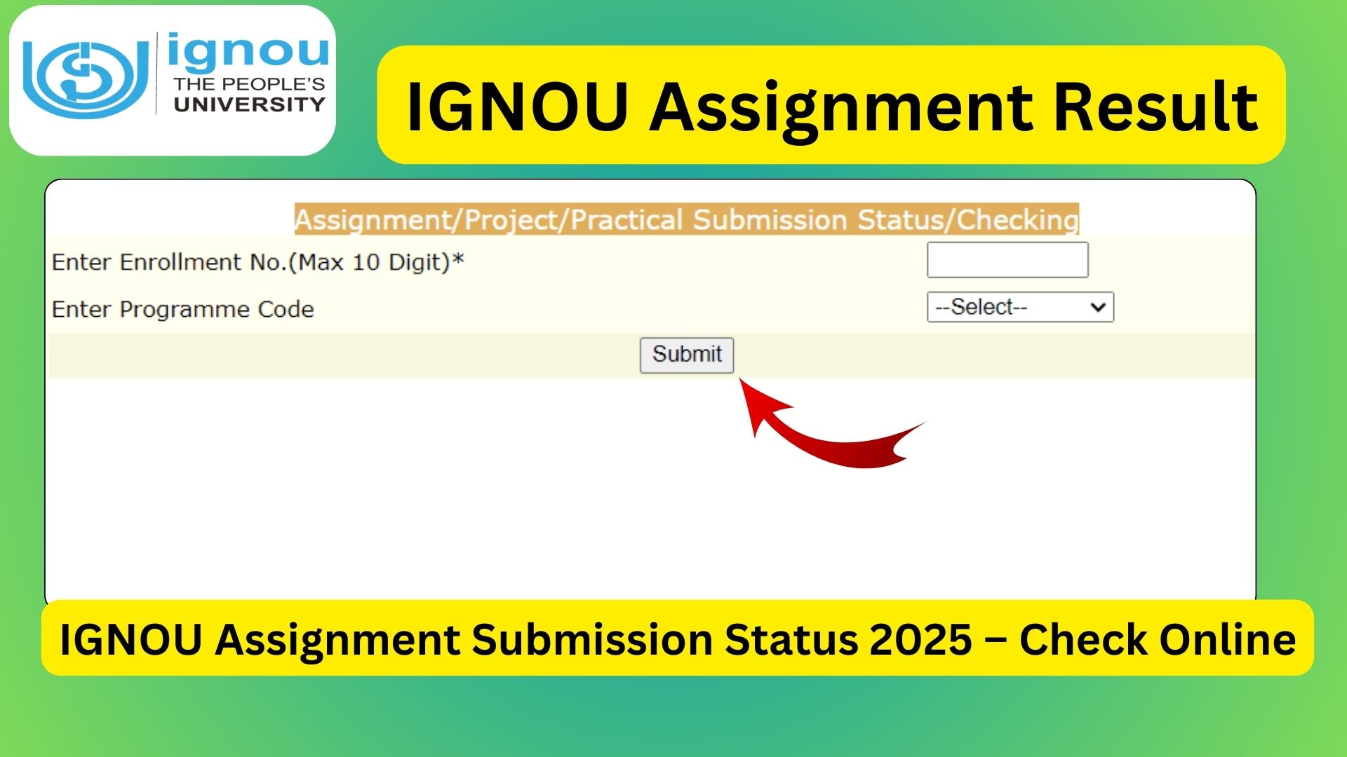 IGNOU Assignment Submission Status 2025 – Check Online