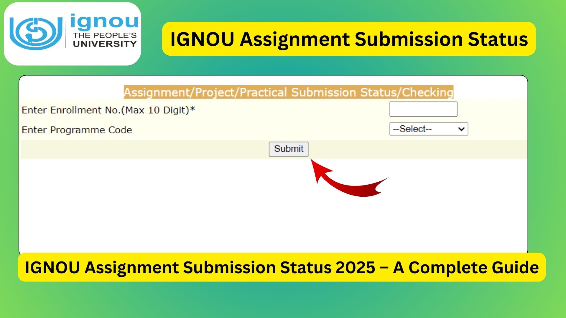 IGNOU Assignment Submission Status 2025 – A Complete Guide
