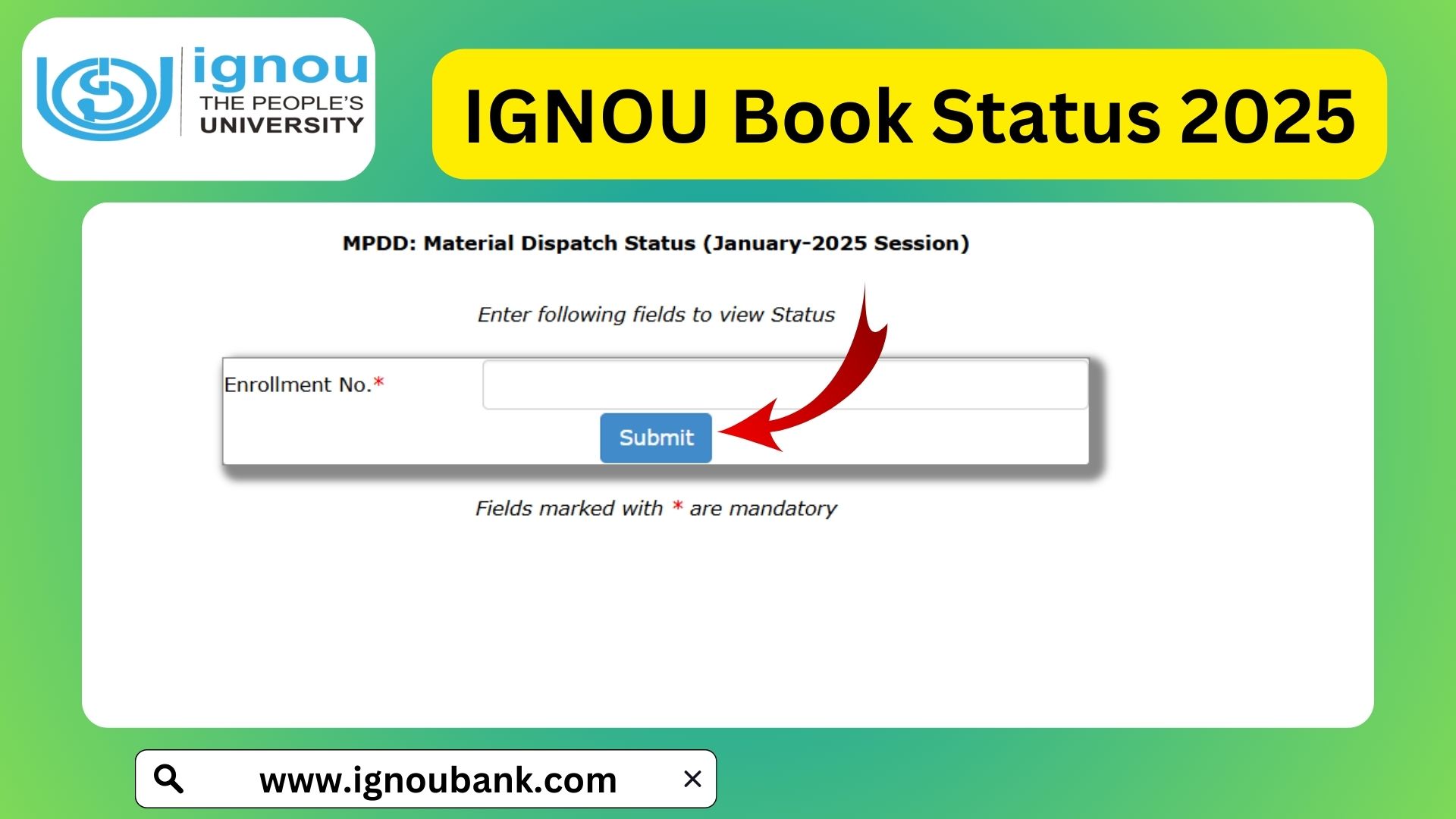 IGNOU Book Status 2025 – Check Your Study Material Dispatch Status