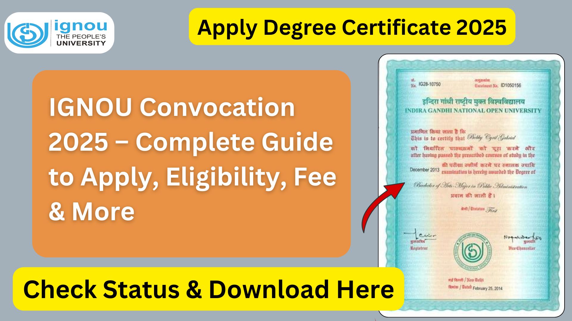 IGNOU Convocation 2025 – Complete Guide to Apply, Eligibility, Fee & More