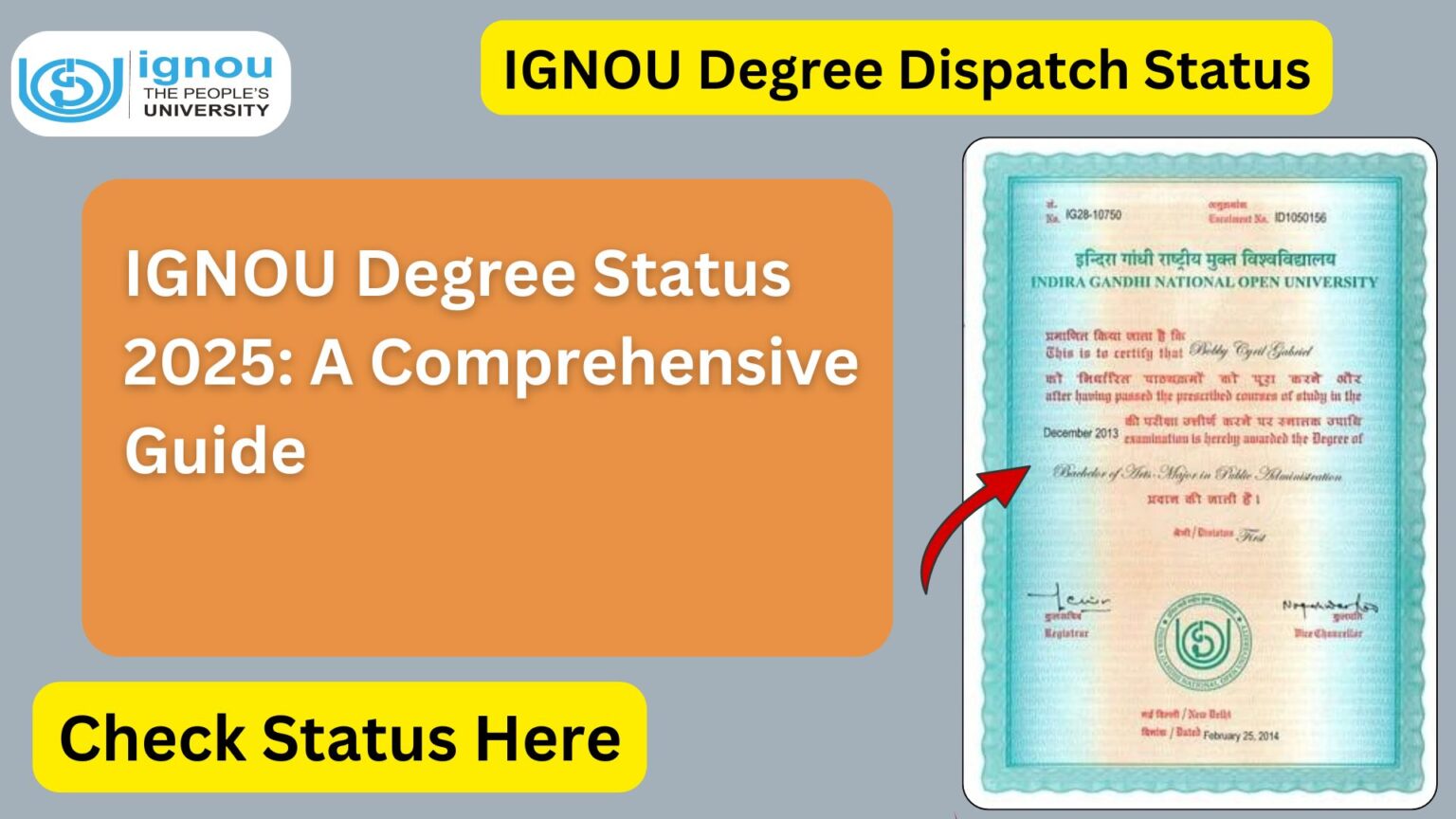 IGNOU Degree Status 2025: A Comprehensive Guide