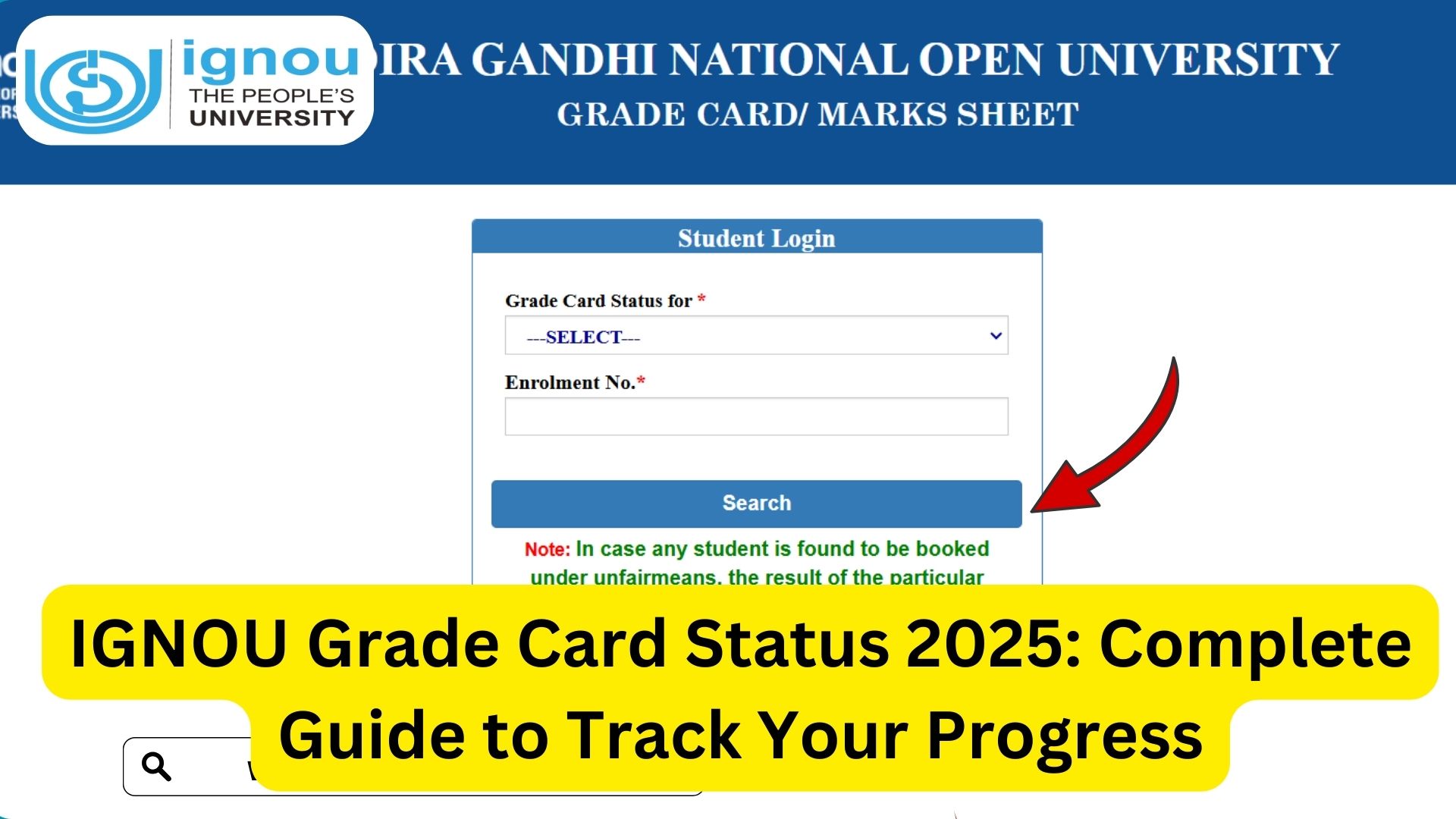 IGNOU Grade Card Status 2025: Complete Guide to Track Your Progress