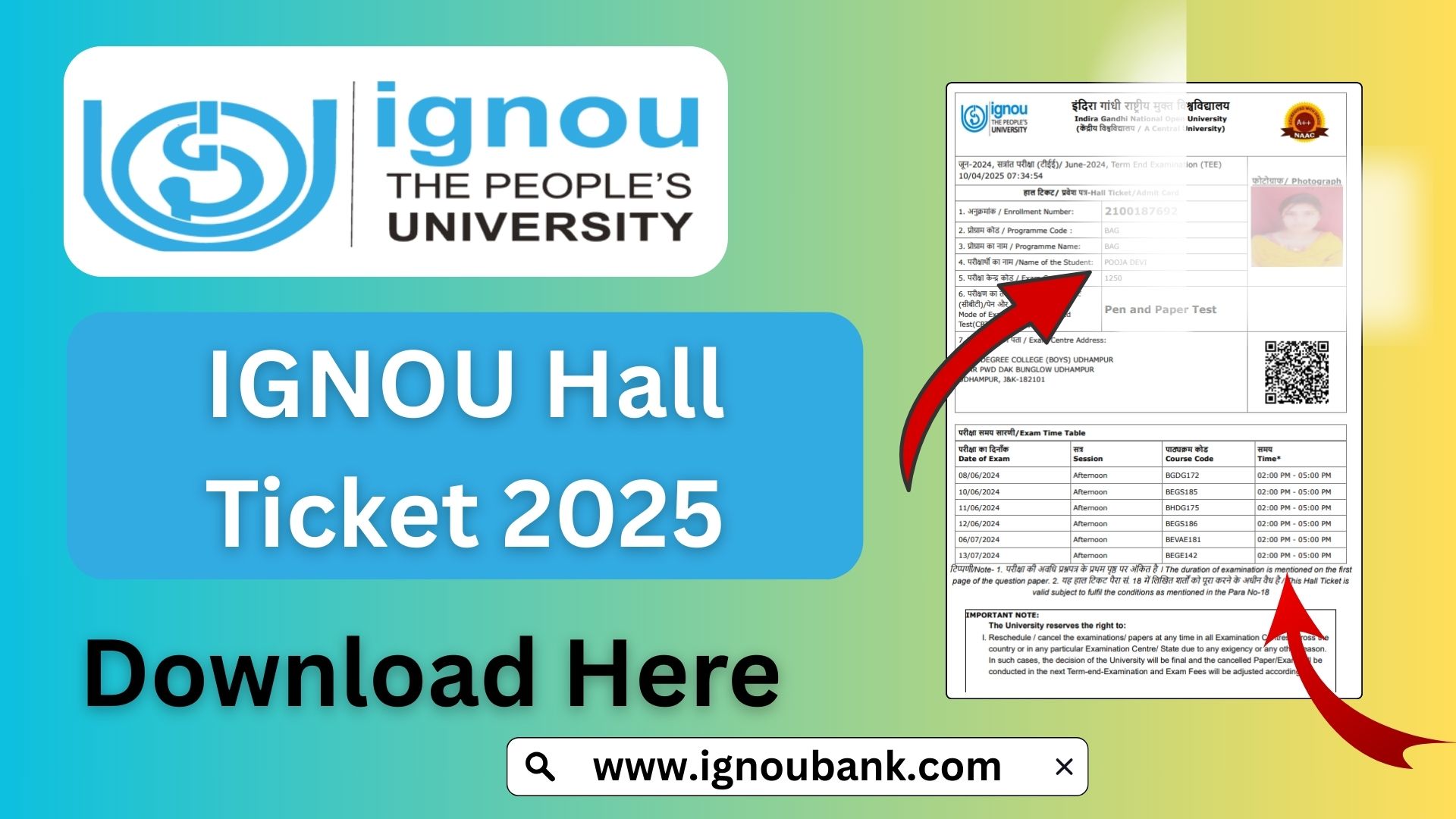 IGNOU Hall Ticket 2025: Complete Guide, Download Link, and Instructions