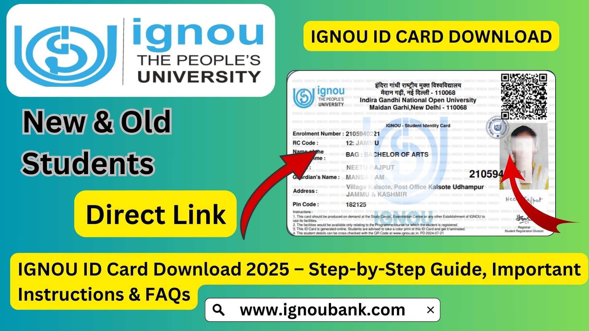 IGNOU ID Card Download 2025 – Step-by-Step Guide, Important Instructions & FAQs