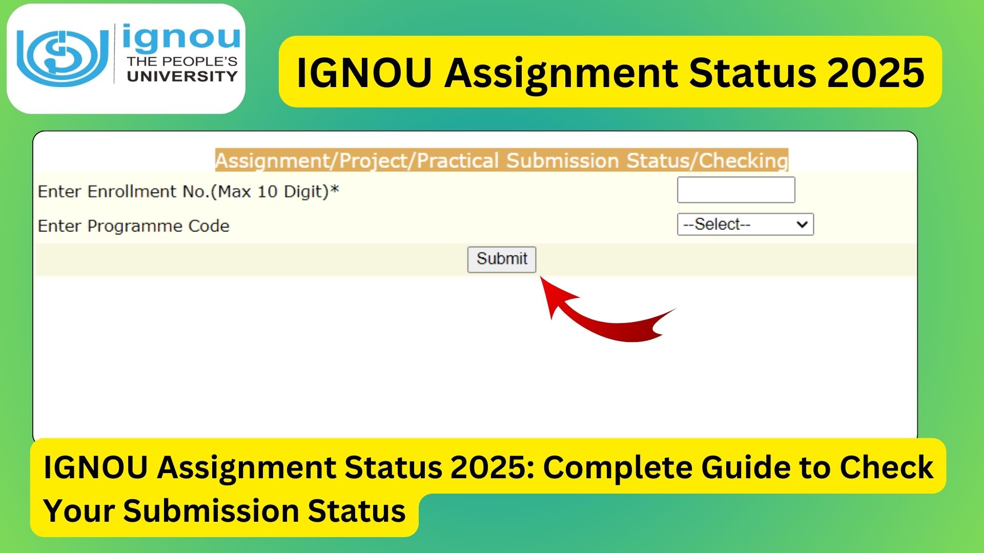 IGNOU Assignment Status 2025: Complete Guide to Check Your Submission Status