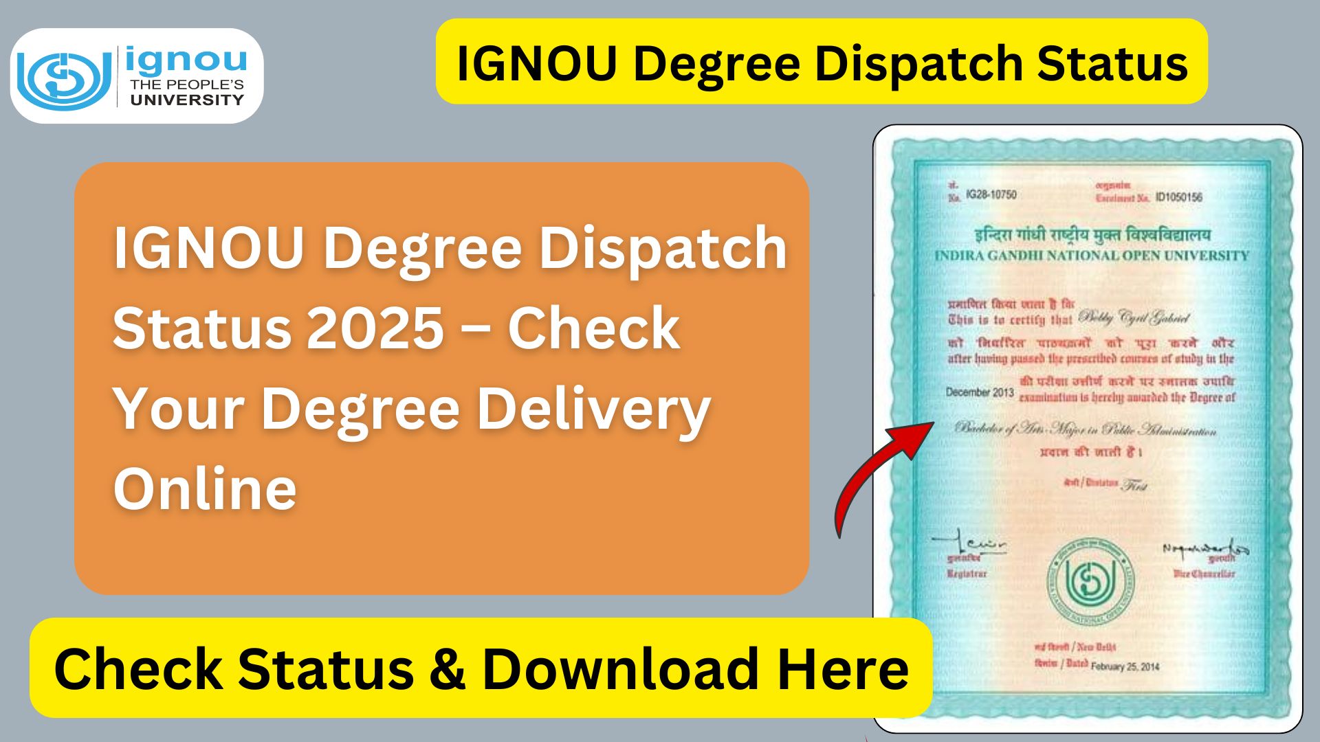 IGNOU Degree Dispatch Status 2025 – Check Your Degree Delivery Online