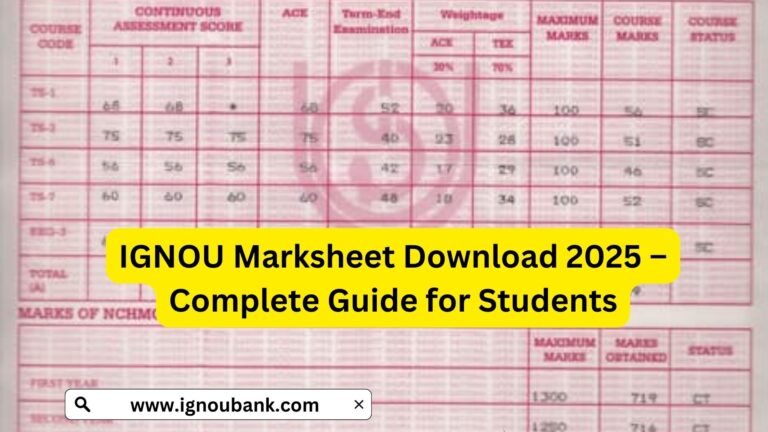 IGNOU Marksheet Download 2025 – Complete Guide for Students