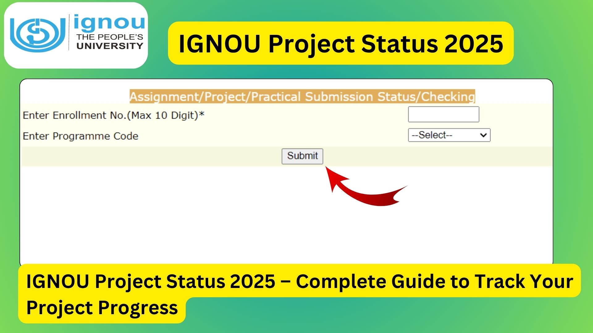 IGNOU Project Status 2025 – Complete Guide to Track Your Project Progress