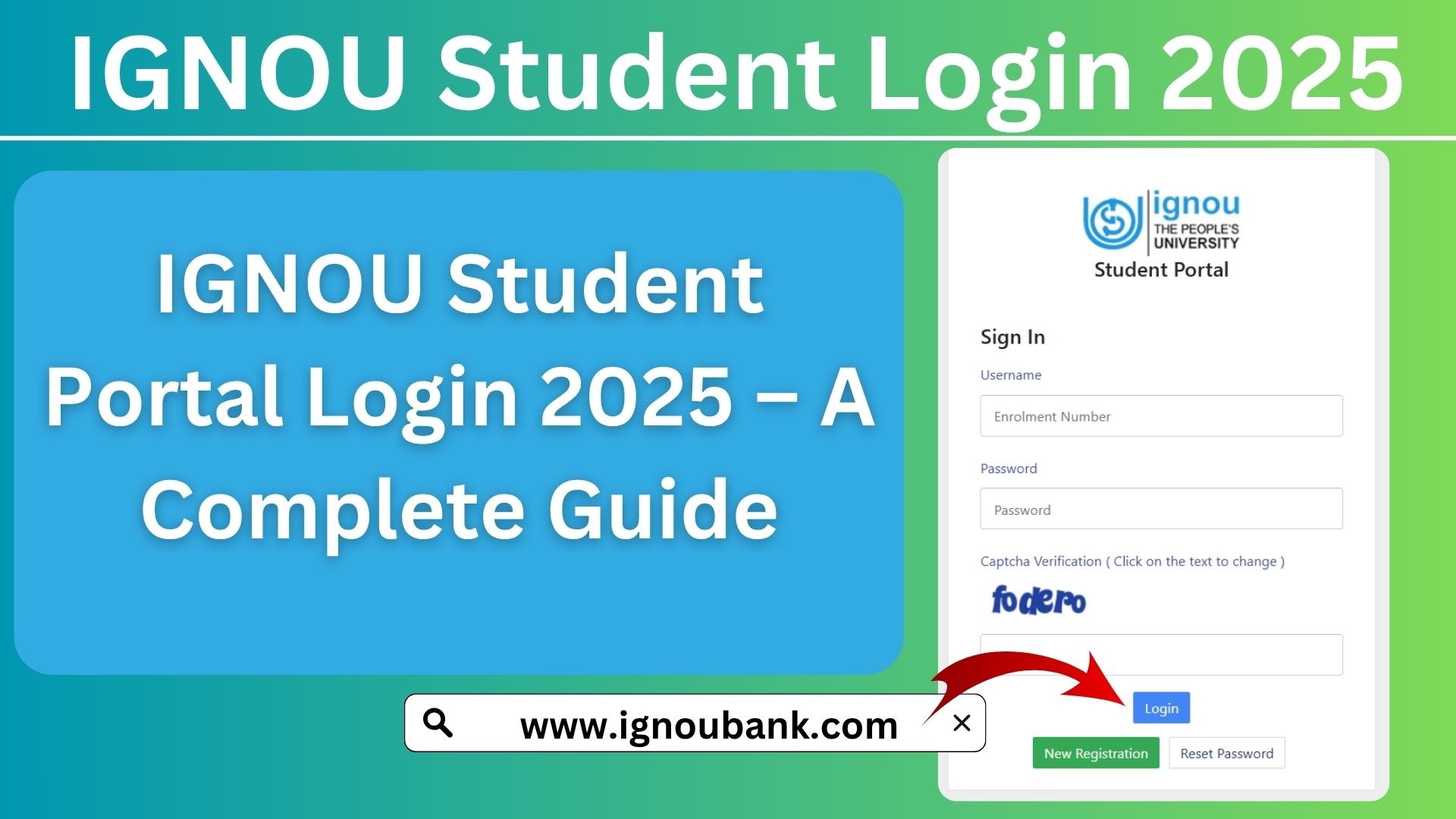 IGNOU Student Portal Login 2025 – A Complete Guide