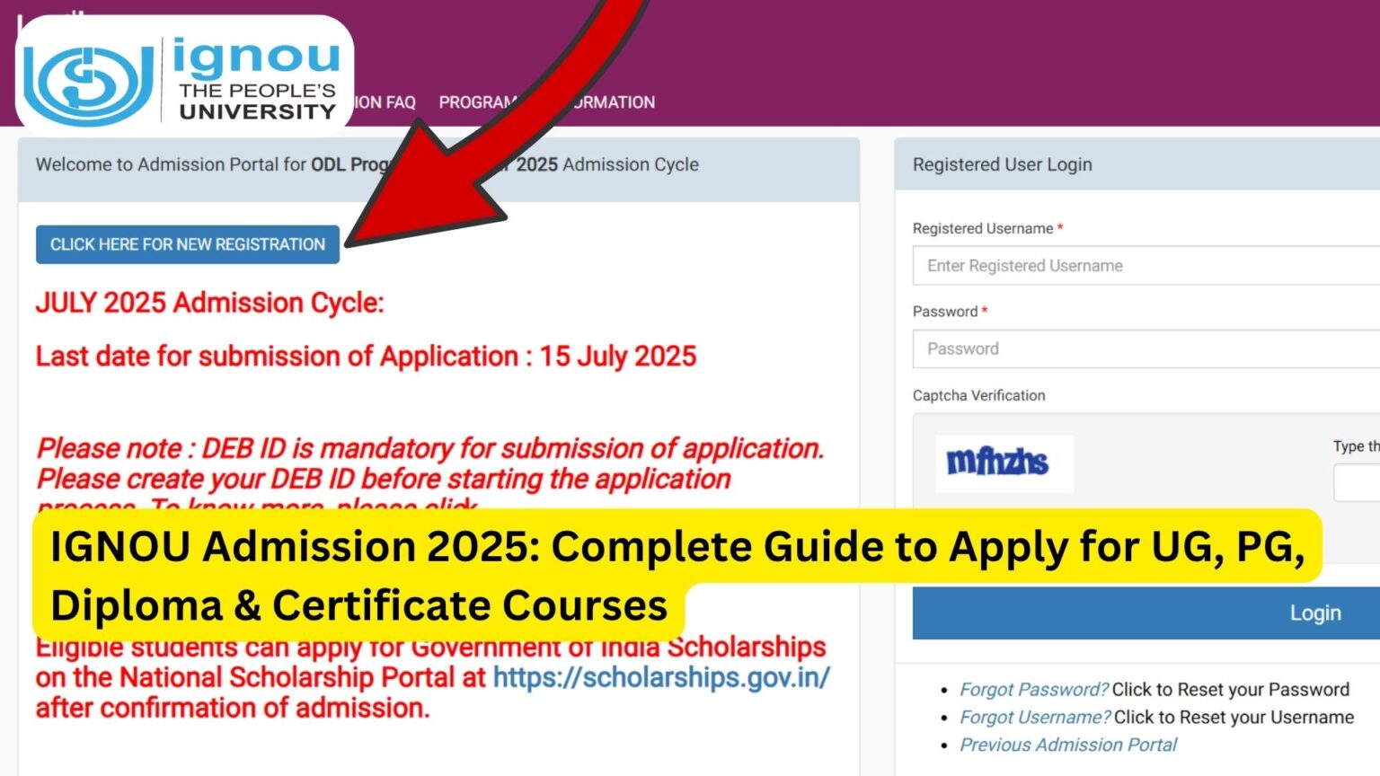 IGNOU Admission 2025: Complete Guide to Apply for UG, PG, Diploma & Certificate Courses