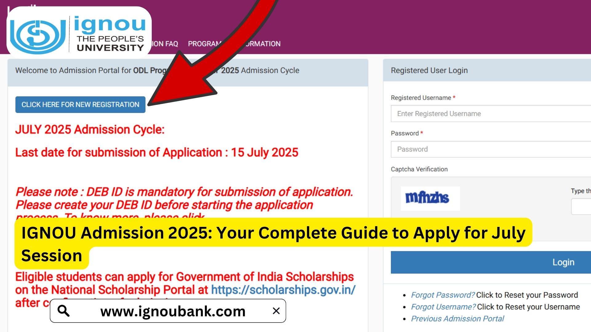 IGNOU Admission 2025: Your Complete Guide to Apply for July Session