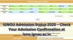 IGNOU Admission Status 2025 – Check Your Admission Confirmation at isms ...