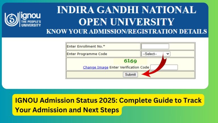 IGNOU New Admission 2025 – Complete Guide for July Session