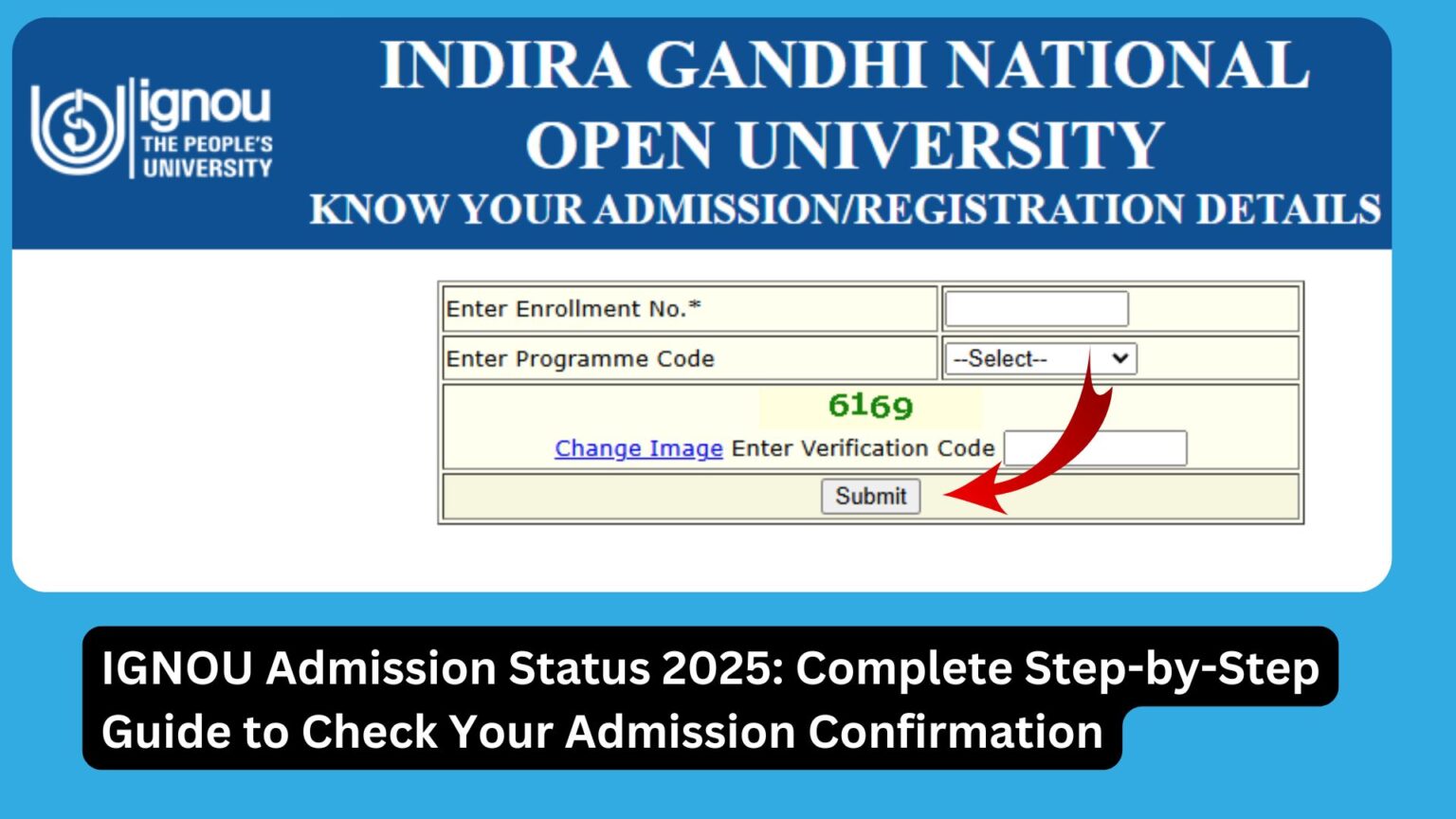 IGNOU Admission Status 2025: Complete Step-by-Step Guide to Check Your Admission Confirmation