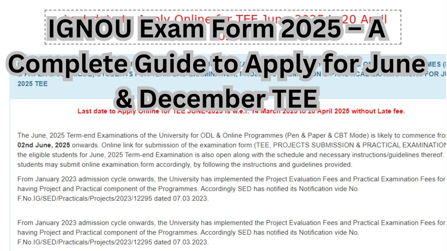 IGNOU Exam Form 2025 – A Complete Guide to Apply for June & December TEE