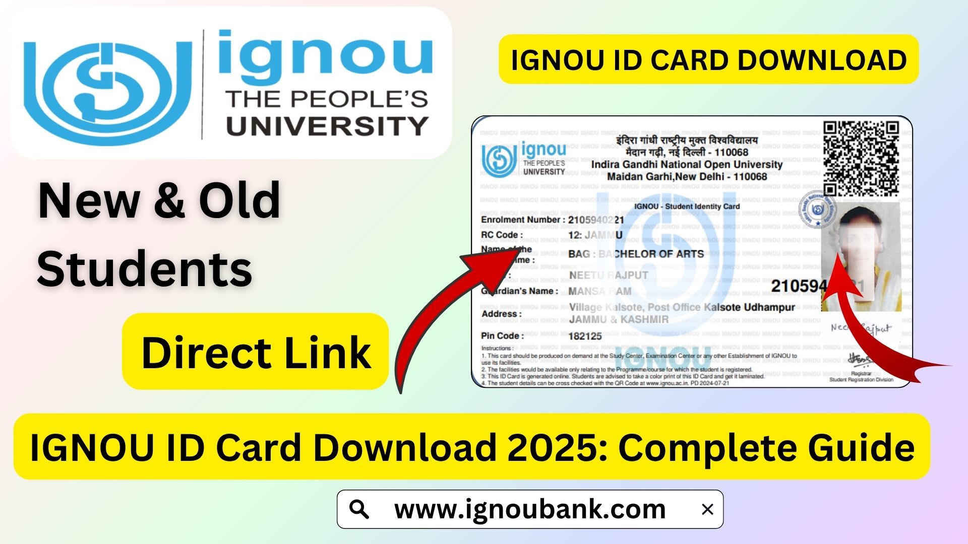 IGNOU ID Card Download 2025 – A Complete Student Guide