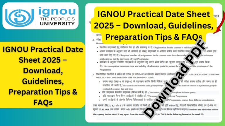 IGNOU Practical Date Sheet 2025 – Download, Guidelines, Preparation ...