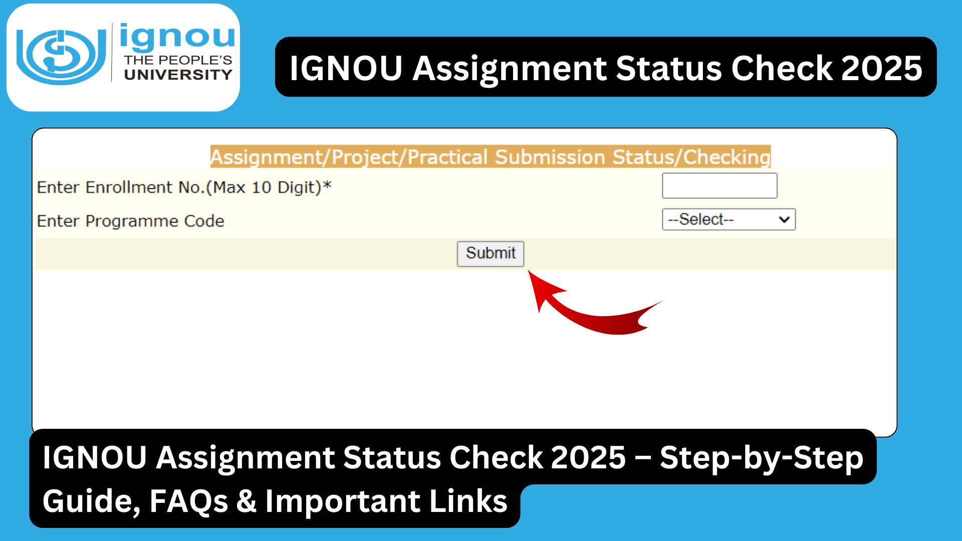 IGNOU Assignment Status Check 2025 – Step-by-Step Guide, FAQs ...