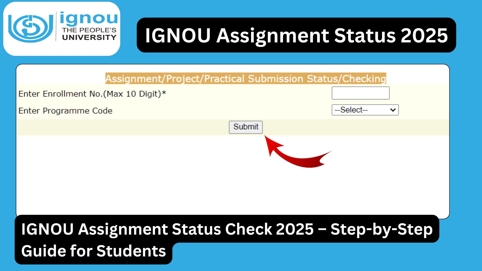 IGNOU Assignment Status Check 2025 – Step-by-Step Guide for Students