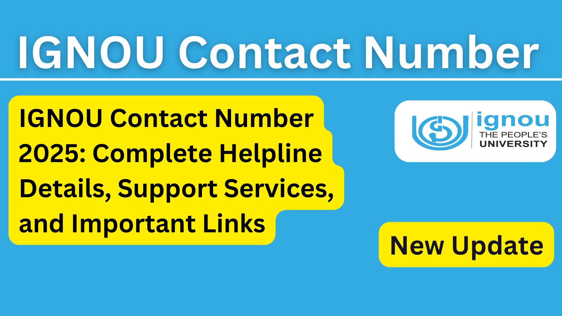IGNOU Contact Number 2025: Complete Helpline Details, Support Services ...