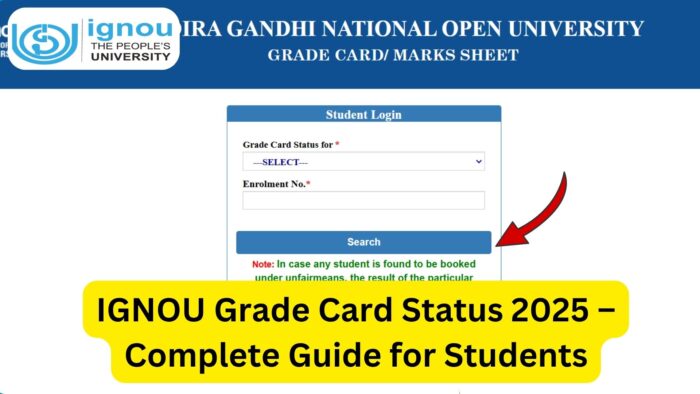 IGNOU Grade Card Status 2025 – Complete Guide for Students