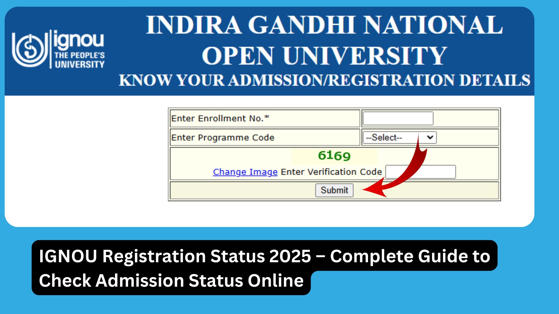 IGNOU Registration Status 2025 – Complete Guide to Check Admission Status Online