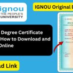 IGNOU Certificate Download 2025 – Complete Guide to Download Degree, Diploma & Provisional ...
