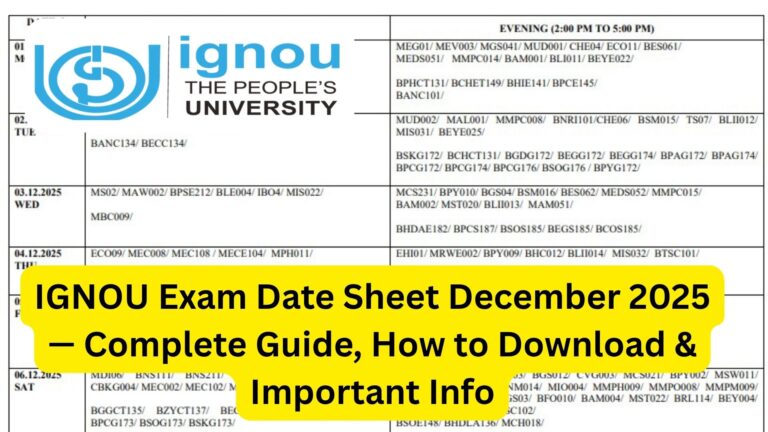 IGNOU Exam Date Sheet December 2025 — Complete Guide, How to Download ...