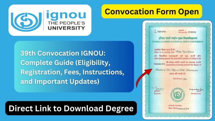 39th Convocation IGNOU: Complete Guide (Eligibility, Registration, Fees ...