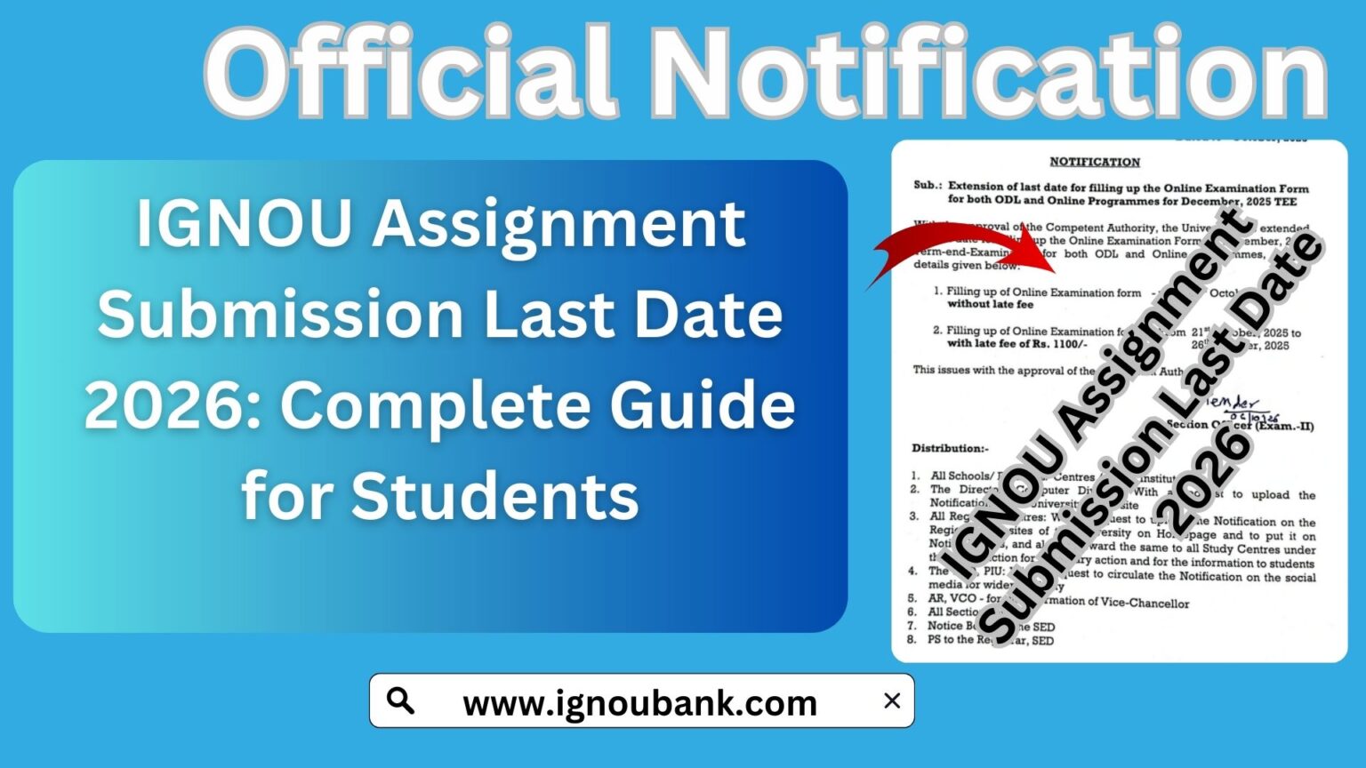 IGNOU Assignment Submission Last Date 2026: Complete Guide for Students